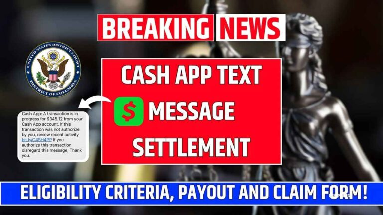 Cash App Text Message Settlement: Eligibility Criteria, Payout and ...